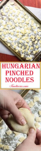 Hungarian Pinched Noodles (Csipetke) | Foodtasia