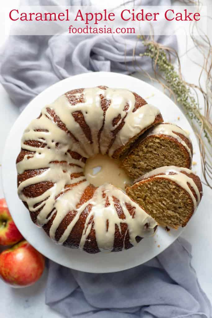 Triple Glazed Caramel Apple Cider Cake | Foodtasia
