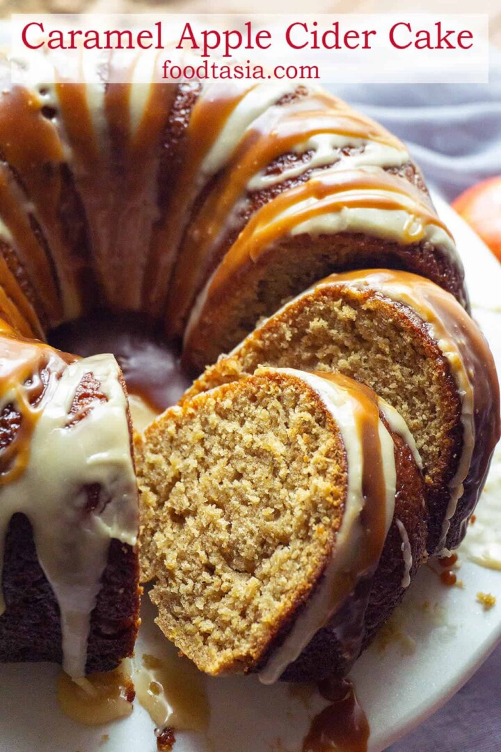 Triple Glazed Caramel Apple Cider Cake | Foodtasia